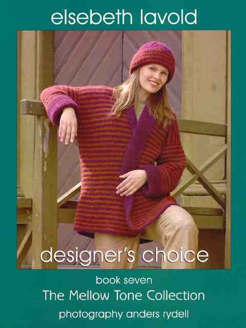 Elsebeth Lavold Pattern Book #7. The Mellow Tone Collection